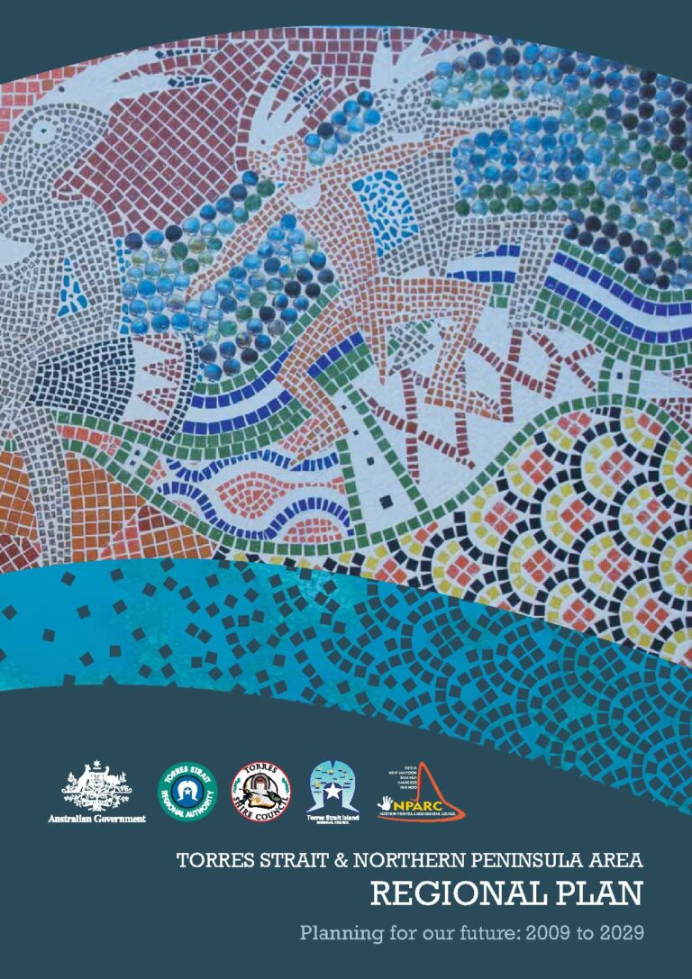 Torres Strait and Northern Peninsula Area Regional Plan 2009 - 2029 ...